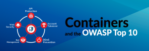 Containers and the OWASP Top 10 - Prophaze